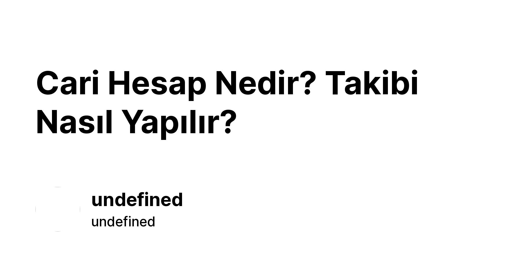 Cari Hesap Nedir? Takibi Nasıl Yapılır? - ikas